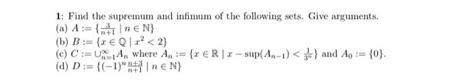 Solved 1 Find The Supremum And Infimum Of The Following