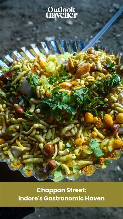 Chappan Street Indore S Gastronomic Haven Artofit