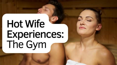 Hot Wife Experiences The Gym As I Walked Into The Gym With My By