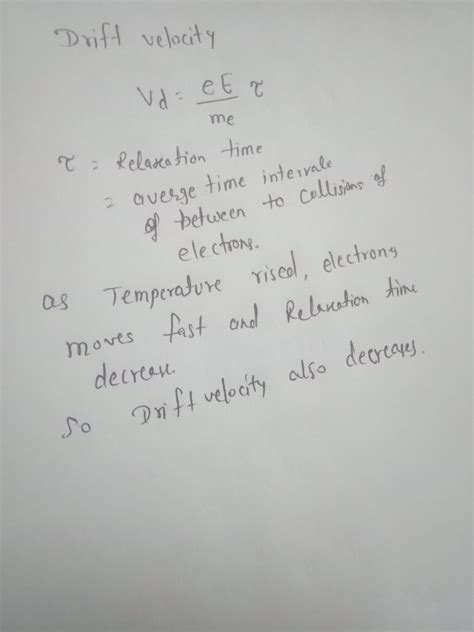 3 How Is The Drift Velocity In A Conductor Affected With The Rise In
