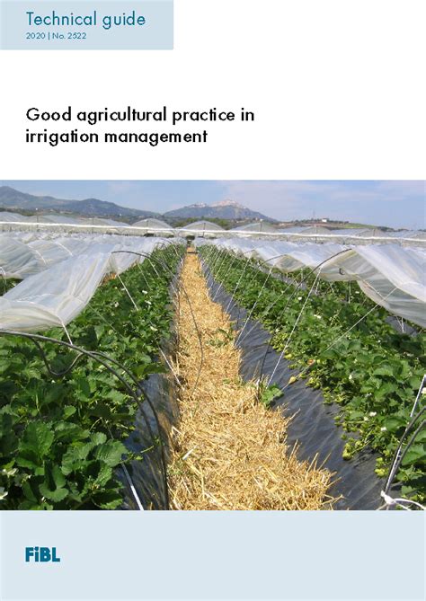Fibl Guide On Good Agricultural Practice In Irrigation Management