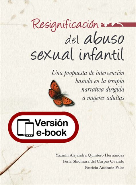 Resignificación Del Abuso Sexual Infantil Por Editorial Grañén Porrúa