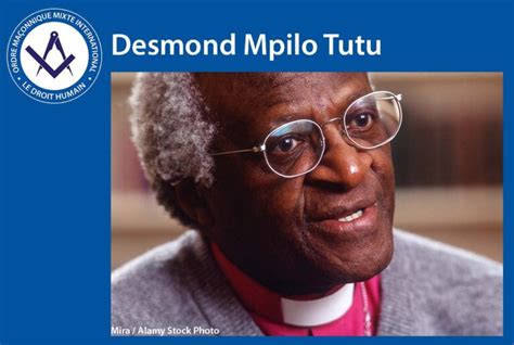 Desmond Mpilo Tutu Ordre MaÇonnique Mixte International Le Droit Humain