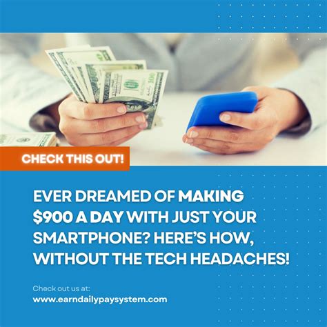 How To Make 900 A Day With Your Smartphone Jimmy Ezzell Posted On The Topic Linkedin