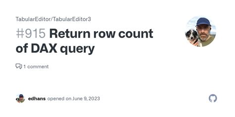 Return Row Count Of Dax Query · Issue 915 · Tabulareditortabulareditor3 · Github