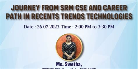 Journey From Srm Cse And Success And Career Path In Recent Trends Technologies Srm Ramapuram Journey From Srm Cse And Success And Career Path In Recent Trends Technologies Srm Ramapuram