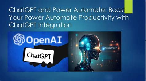 Chatgpt And Power Automate Boost Your Power Automate Productivity With