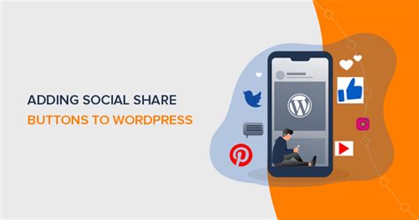 how to add social media share buttons to wordpress blog