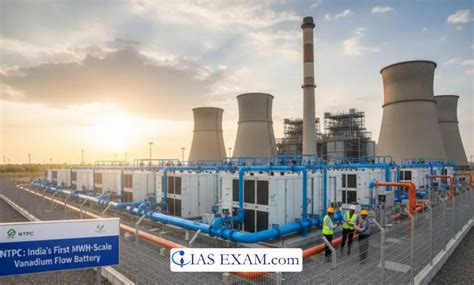 India Unveils Largest Vrfb System Ias Exam