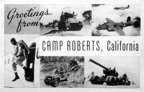 See Camp Roberts Where More Than 400000 Troops Trained During Wwii