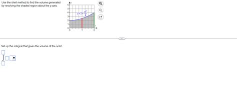 Solved Two Different Questions Thanks In Advance Use The Shell Method Course Hero