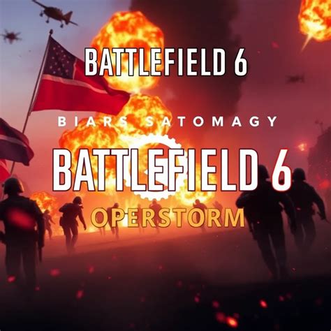 Exciting Battlefield 6 Hands On Operation Firestorm Leveluptalk