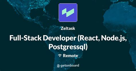 Full Stack Developer React Nodejs Postgressql At Zeltask Remote