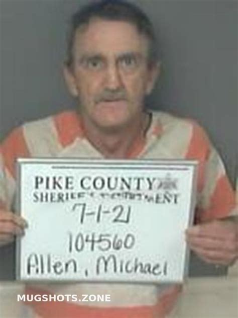 Michael Eugene Allen 07 01 2021 Pike County Mugshots Zone