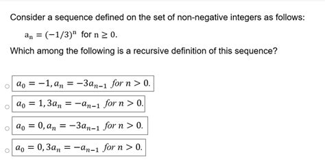 Solved Consider A Sequence Defined On The Set Of Chegg Com