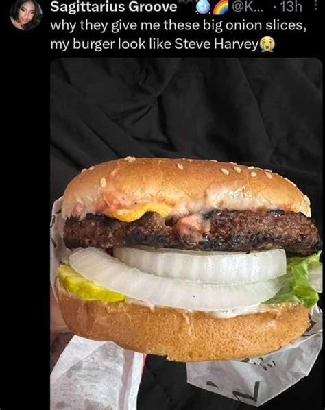 Burger Looking Like Steve Harvey R Brandnewsentence