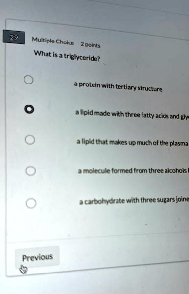 29 Multiple Choice 2 Points What Is A Triglyceride A Protein With Tertiary Structure A Lipid