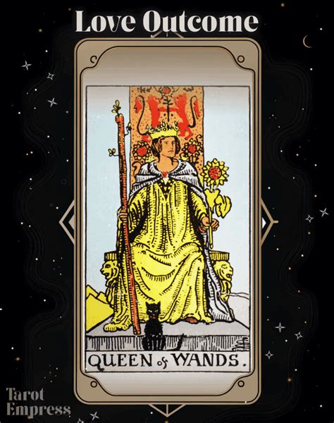 Queen Of Wands Love Outcome Upright And Reversed Meaning Explained