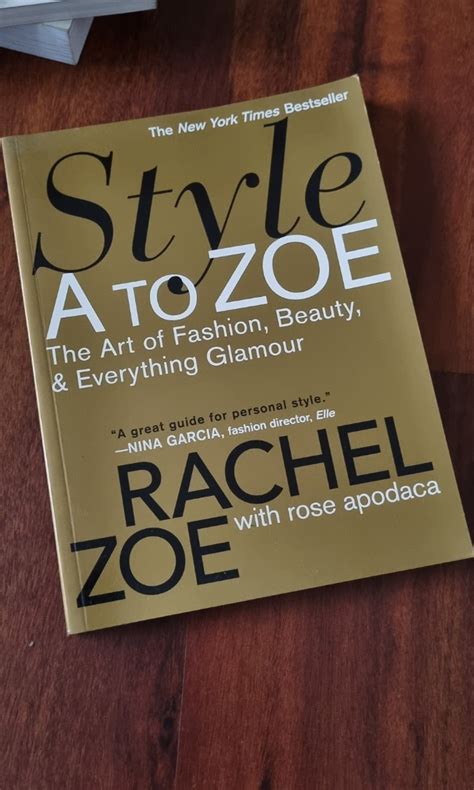 Fashion Book Style A To Zoe By Rachel Zoe Newyou Hobbies And Toys