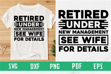 Retired Under New Management See Wife Svg Design Graphic By