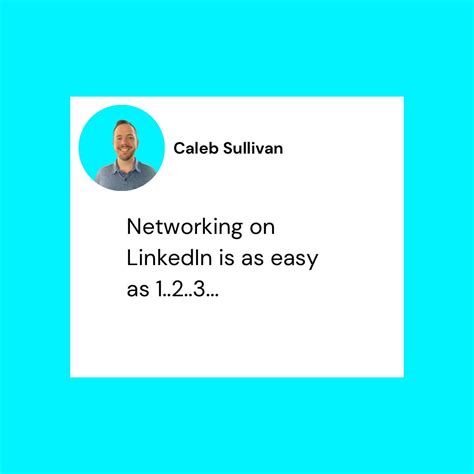 Caleb Sullivan On Linkedin Want To Start Networking But Not Sure How I Got You The Trick Dont