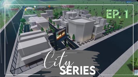 Starting A City Exterior City Builds Ep 1 Welcome To Bloxburg