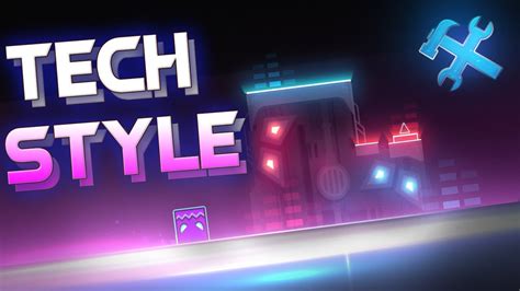 Learn To Decorate Tech Style In Geometry Dash Youtube