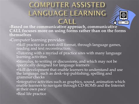 Ppt Computer Assisted Language Learning Call Powerpoint Presentation