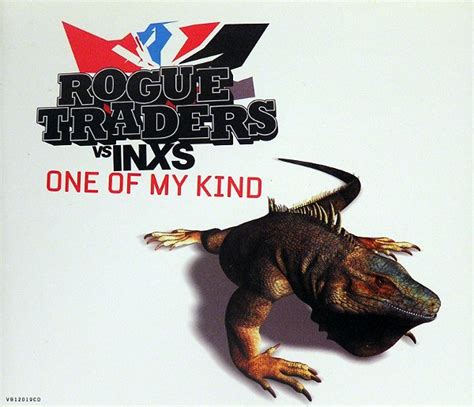 Rogue Traders Vs Inxs One Of My Kind Releases Discogs