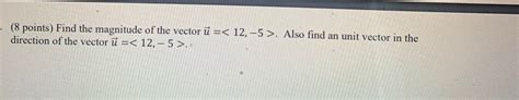 solved 8 points find the magnitude of the vector ū