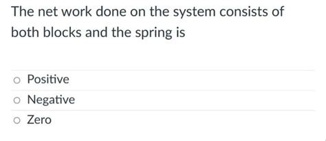 Solved Experiment 1 Two Blocks And Spring Problem In This