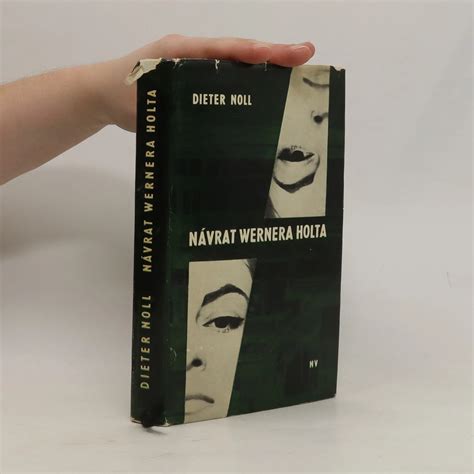Návrat Wernera Holta Dieter Noll Knihobotcz