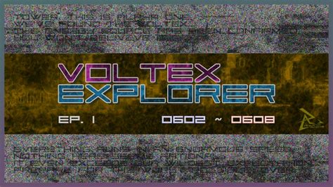 Rhythm （已結束）【活動】voltex Explorer Ep1