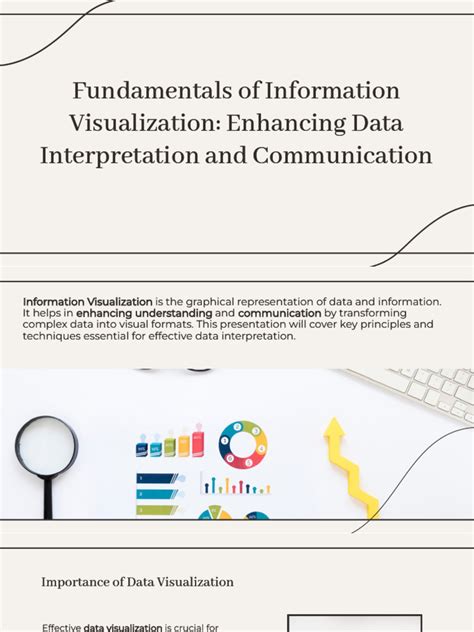 Information Visualization Enhancing Data Interpretation And