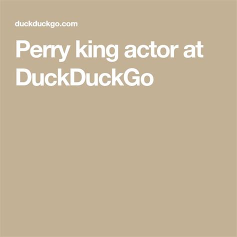 Perry King Actor At Duckduckgo