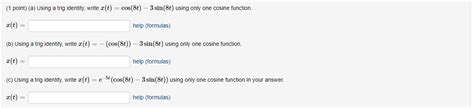 solved 1 point a using a trig identity write