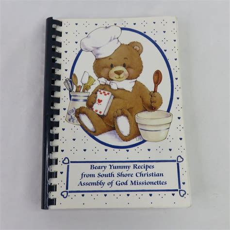 Beary Yummy Recipes From The Friends And Families Of The Missionettes Of