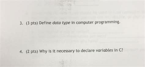 Solved Define Data Type In Computer Programming Why Is It