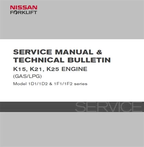 Nissan K15 Lpg Engine Manual Forklift Service Manual Parts Catalog