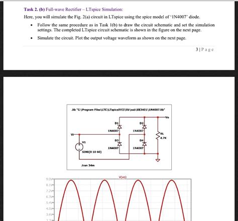 pls simulate the circuit in ltspice thanks task 2 b full wave rectifier