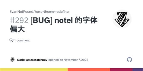 Bug Notel 的字体偏大 · Issue 292 · Evannotfoundhexo Theme Redefine · Github