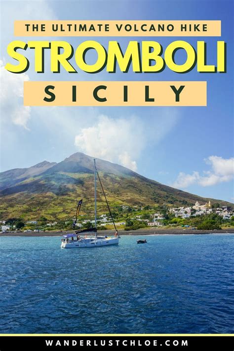 Read This Before Hiking Stromboli Volcano In Sicilys Aeolian Islands 2023 Guide Visit Sicily