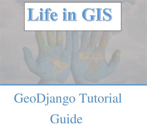 Geodjango Tutorial Series 1