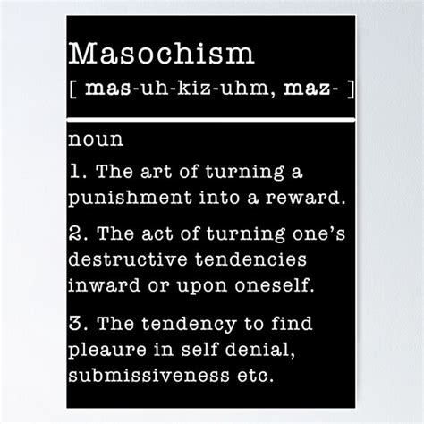 Masochism Noun Dictionary Definition Poster For Sale By