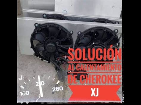 Instalacion De Abanicos Electricos A Cherokeexj Problema De