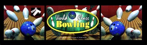 World Class Bowling Arcade Marquee 26 X 8 Arcade Marquee Dot Com