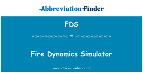Fds 代表 火灾模拟软件 Fire Dynamics Simulator