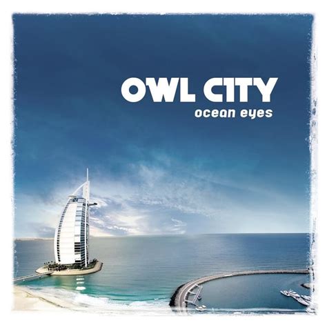 Owl City Ocean Eyes Lyrics And Tracklist Genius