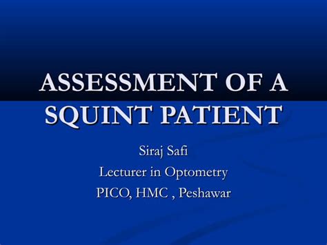 Squint Assessment Ppt