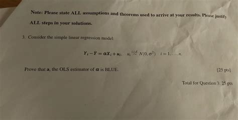 Note Please State All Assumptions And Theorems Used